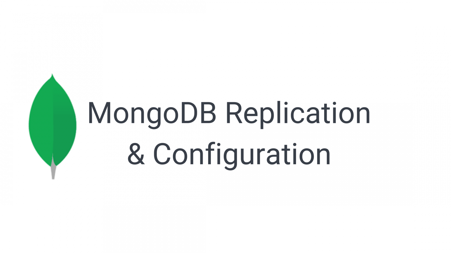 5 Steps to Configure MongoDB Replication: A Complete Guide