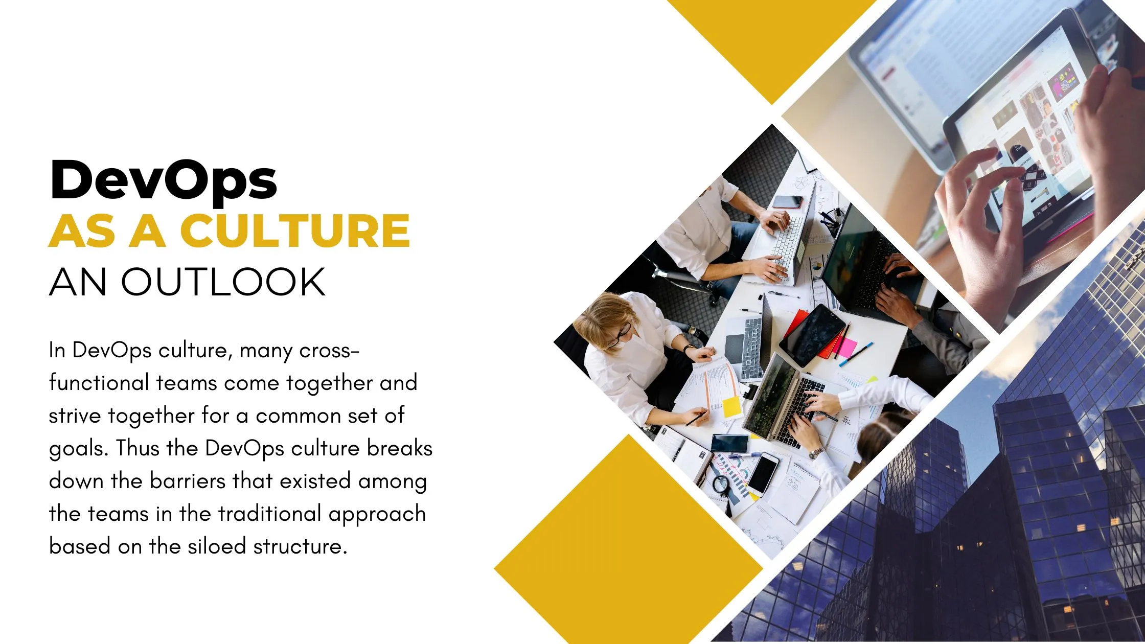 DevOps As a culture : The DevOps Mindset