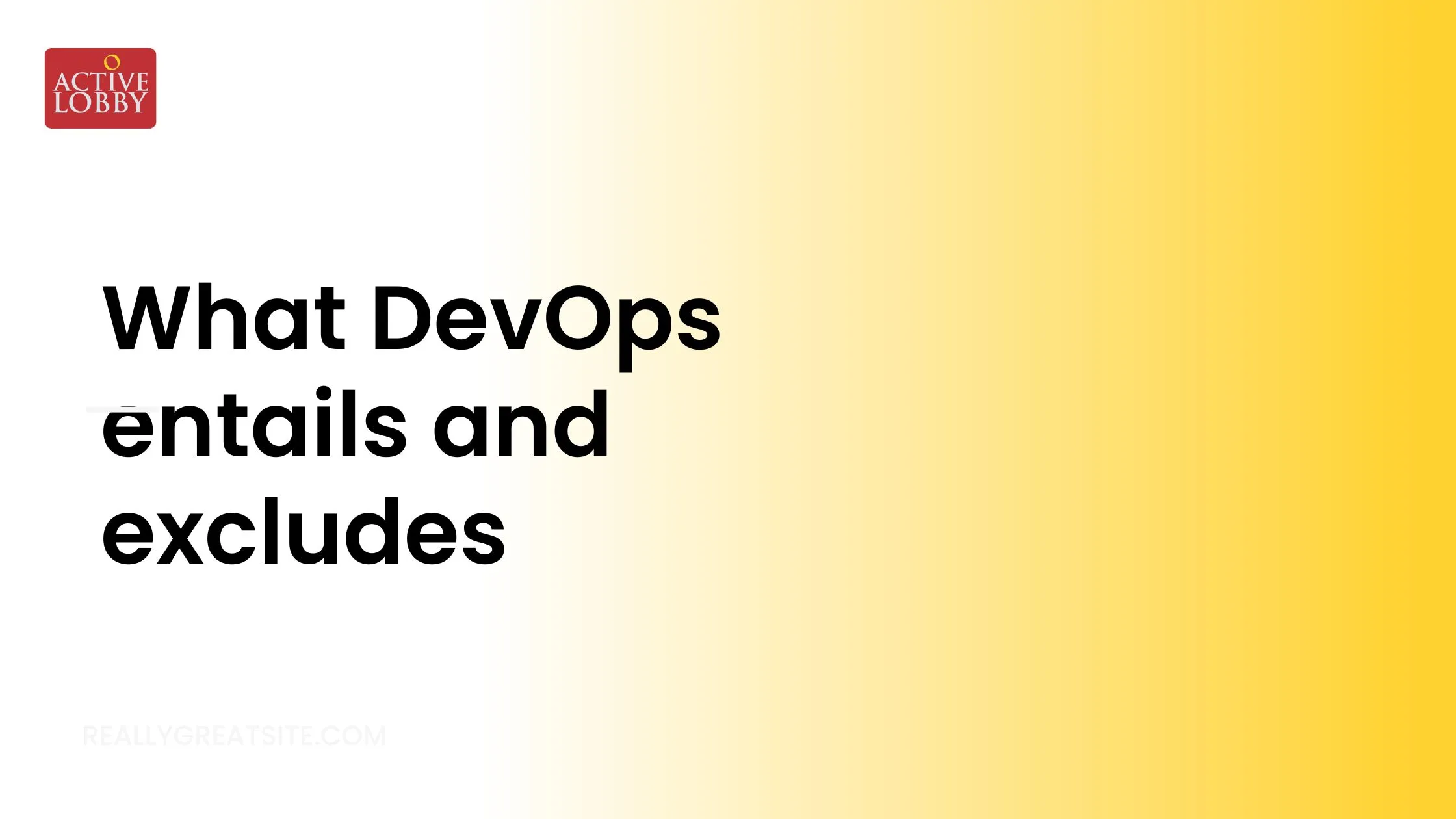What Does Devops Do And What Devops Is Not Activelobby 2905